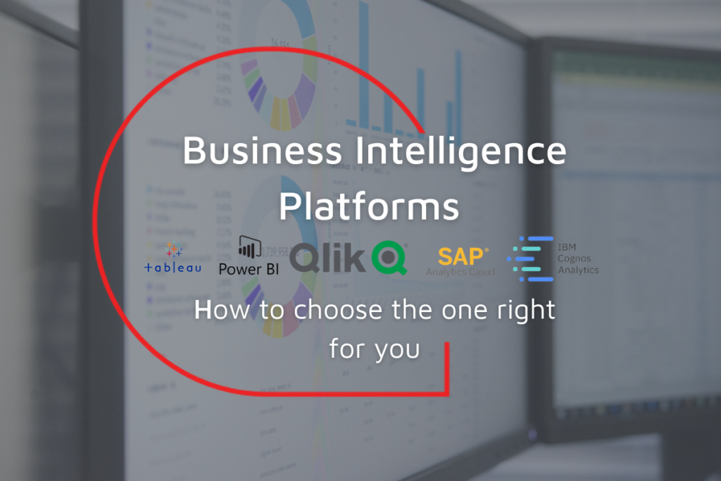 Business Intelligence Platforms – choosing the one right for you - Ardent